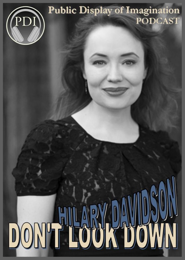 HILARY DAVIDSON – Don’t Look Down : Public Display of Imagination