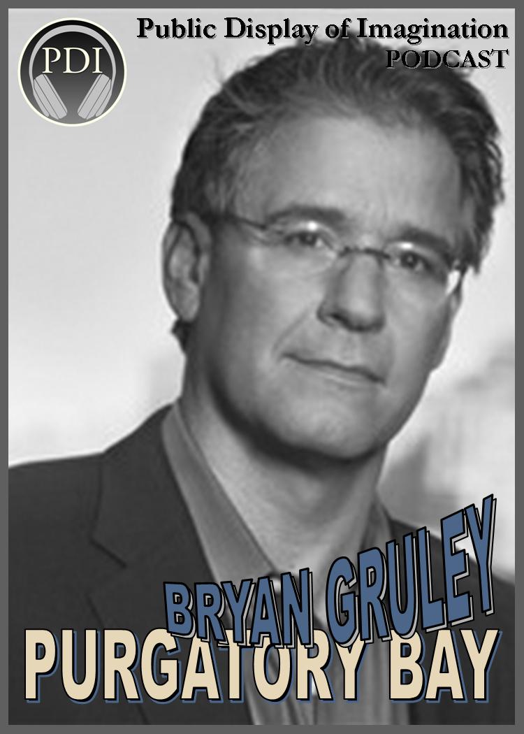 BRYAN GRULEY – Purgatory Bay : Public Display of Imagination